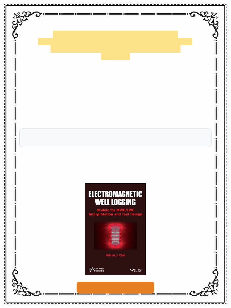 Electromagnetic Well Logging Models for MWD LWD Interpretation and Tool ...