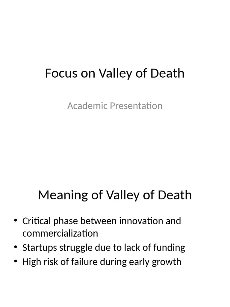 Focus On Valley of Death | PDF
