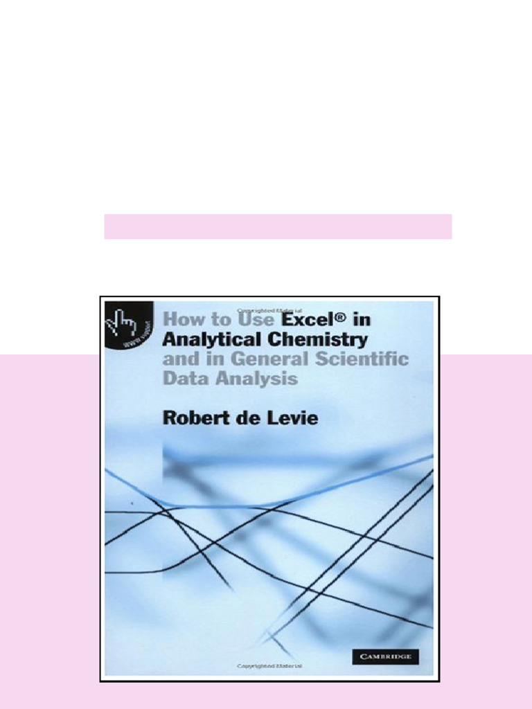 How to Use Excel in Analytical Chemistry and in General Scientific Data ...