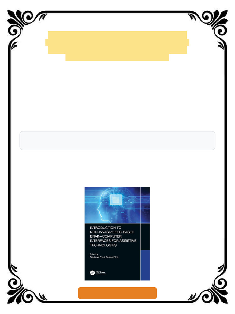 Introduction to Non-Invasive EEG-Based Brain-Computer Interfaces for Assistive Technologies 1st ...