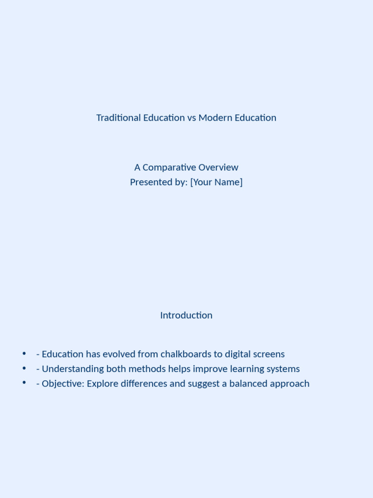 Traditional vs Modern Education Overview | PDF