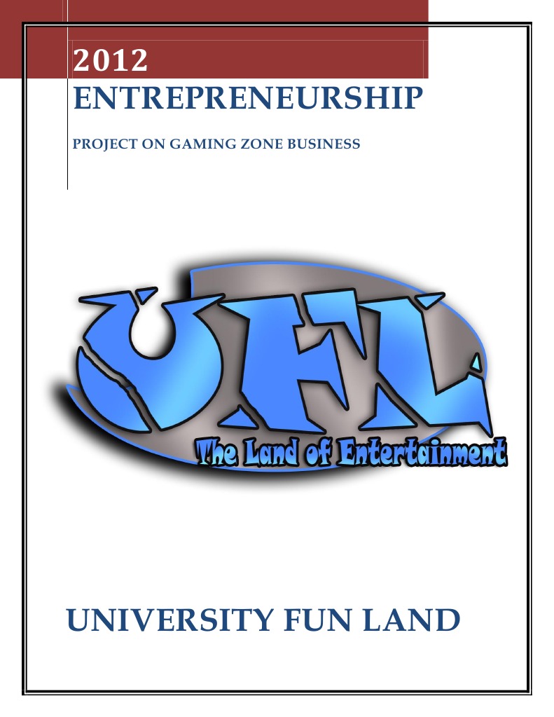 Table of Content Entrepreneurship Project On Gaming Zone in University ...