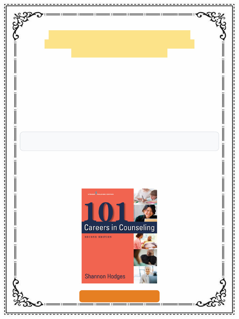 101 Careers in Counseling 2nd Edition Shannon Hodges Ebook Complete ...