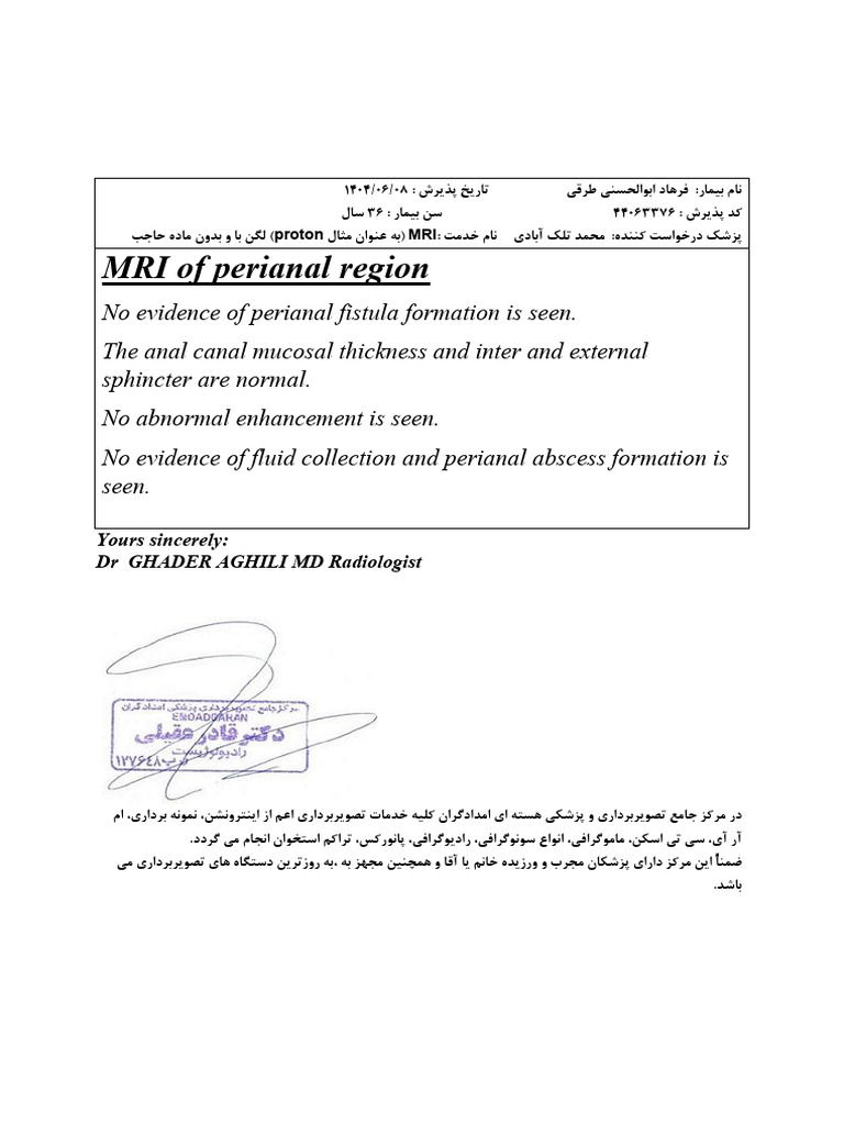 MRI of Perianal Region: Yours Sincerely: DR GHADER AGHILI MD ...