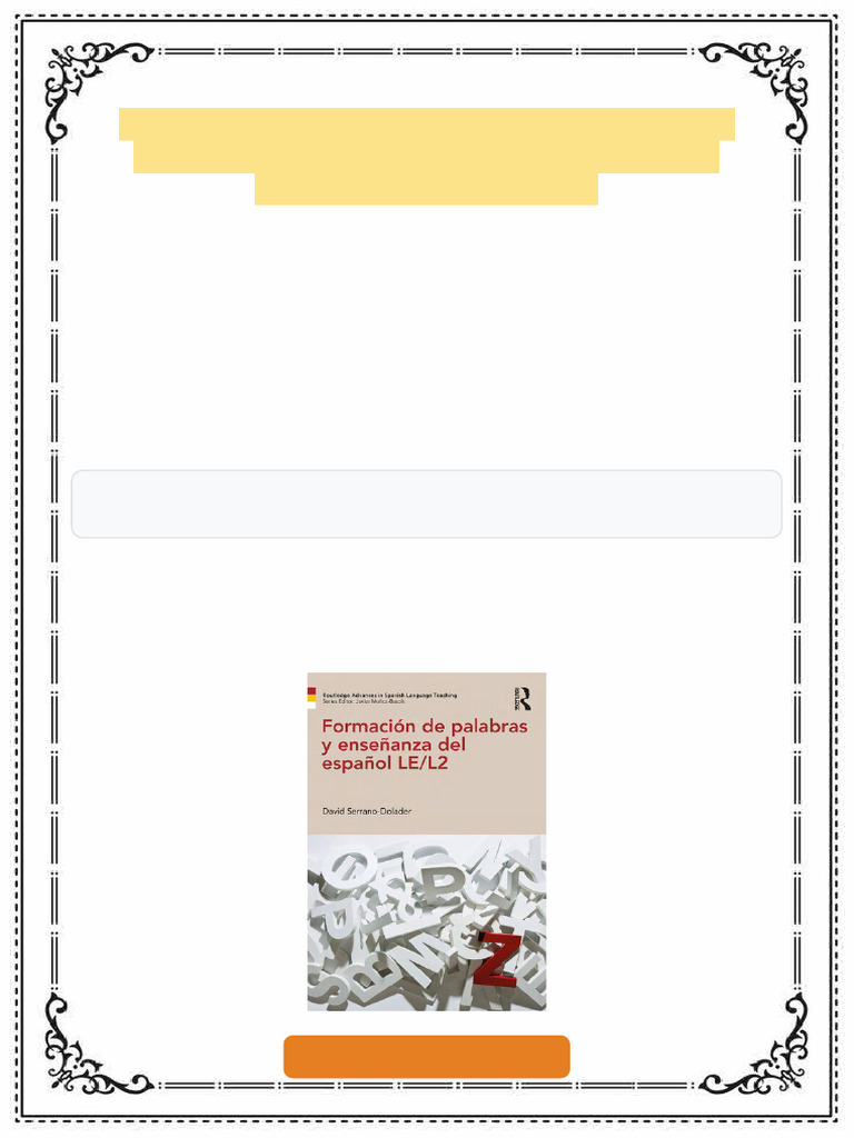 Formación de Palabras Y Enseñanza Del Español Le L2 David Serrano Ebook ...