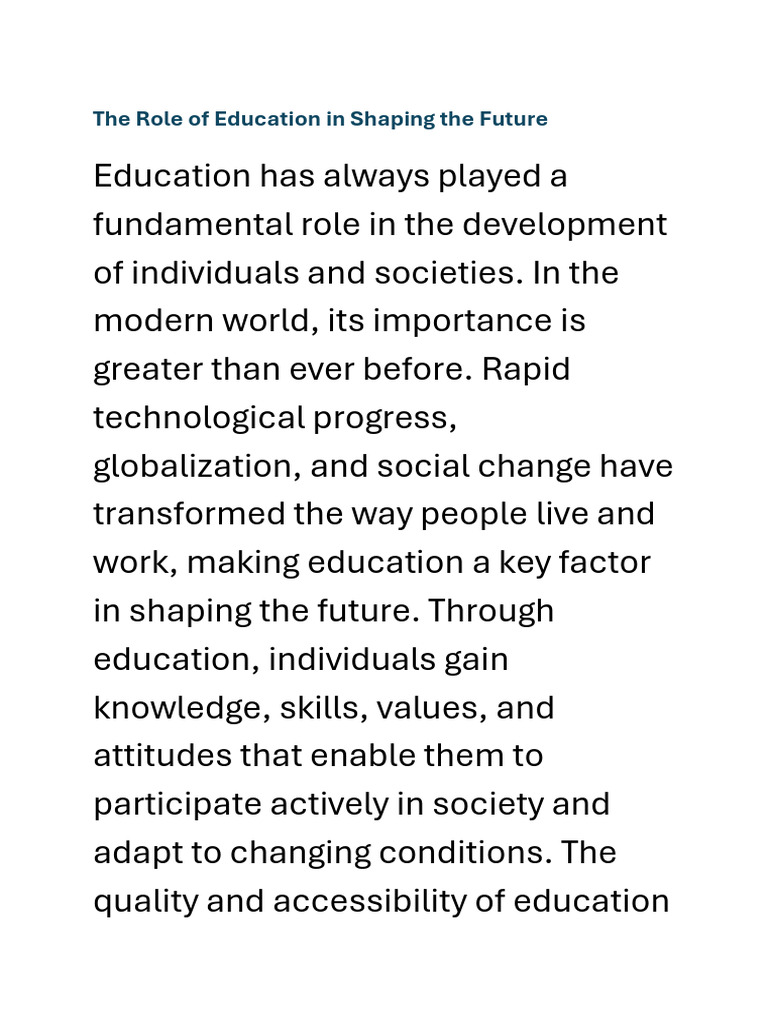 The Role of Education in Shaping The Future | PDF | Learning | Cognition