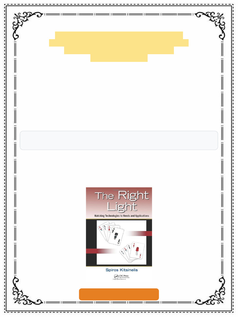 The Right Light Matching Technologies to Needs and Applications 1st ...