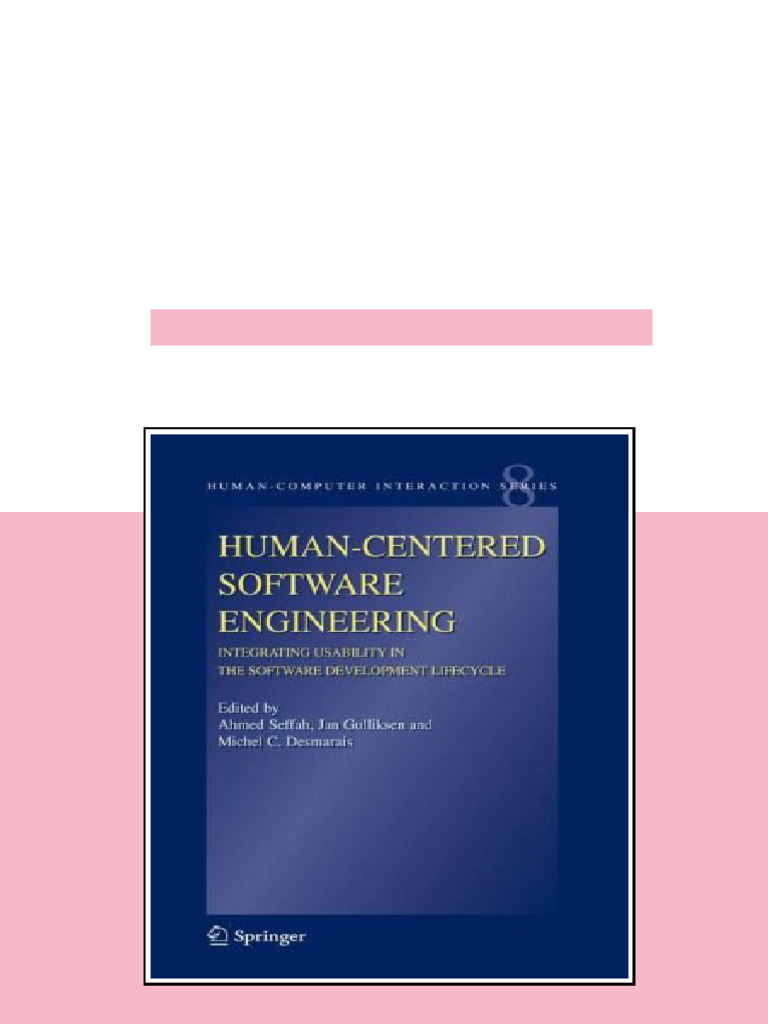 Human Centered Software Engineering Integrating Usability in the Software Development Lifecycle ...