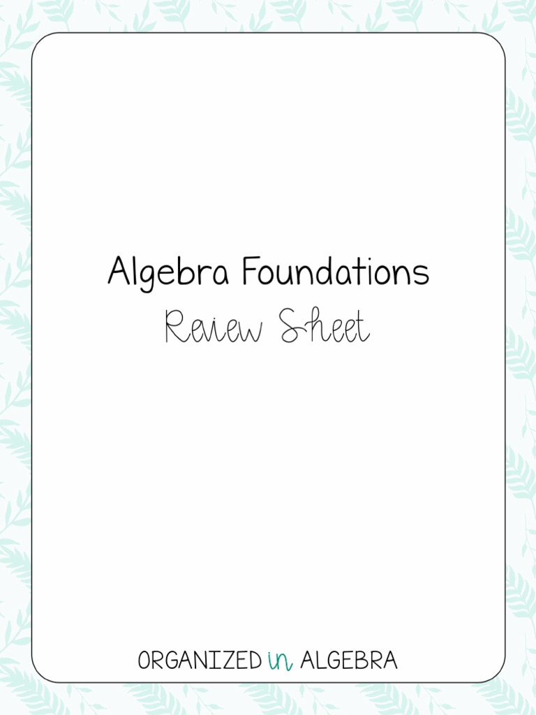 Algebra Foundations Review Notes | PDF