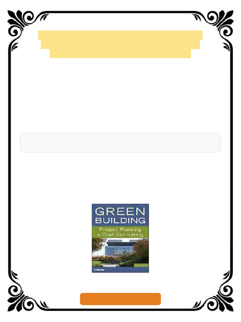 Green building project planning cost estimating 3rd Edition Rsmeans ...