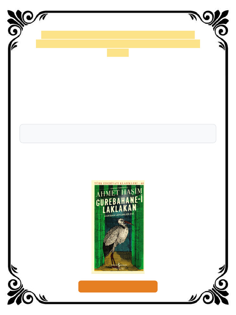 Gurebahane I Laklakan Gariban Leylekler Evi Ahmet Haşim Ebook 2025 ...