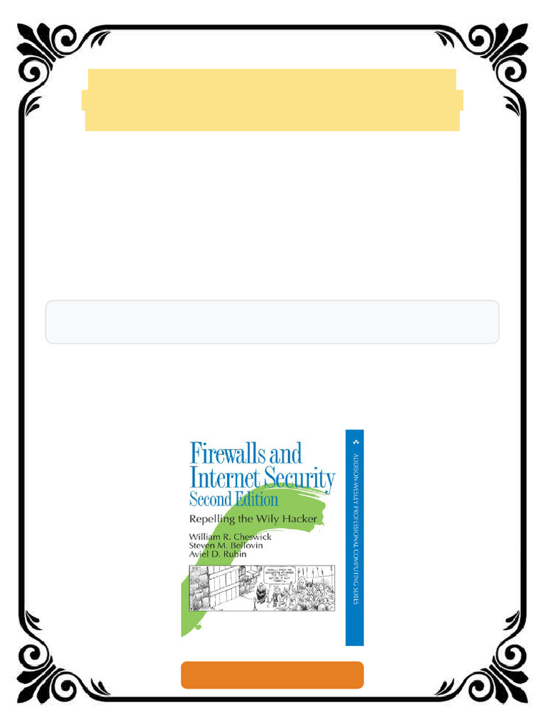 Firewalls and Internet Security Repelling The Wily Hacker 2nd Edition ...