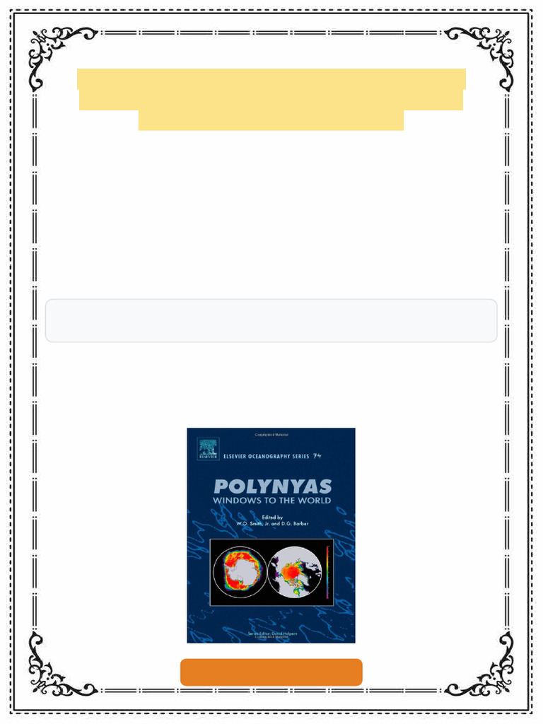 Polynyas Windows To The World 1st Edition W.O. Smith and D.G. Barber ...