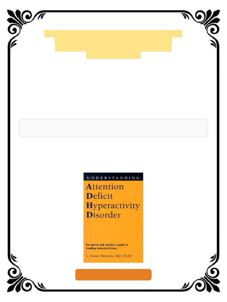 Understanding Attention Deficit Hyperactivity Disorder 1st Edition L ...