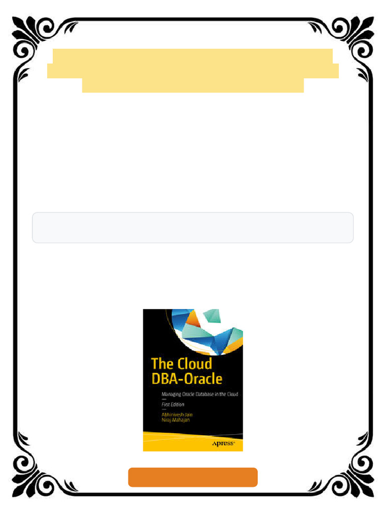 The Cloud DBA-Oracle : Managing Oracle Database in the Cloud 1st ...