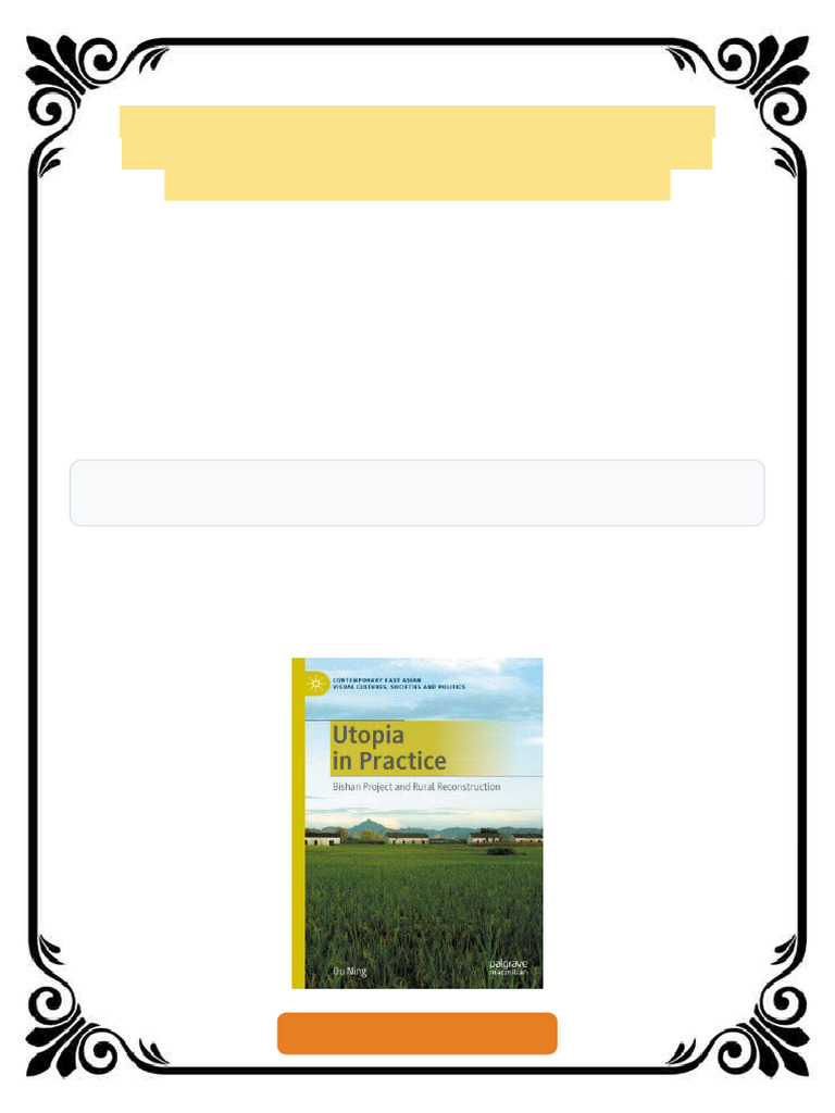 Utopia in Practice: Bishan Project and Rural Reconstruction 1st Ed ...