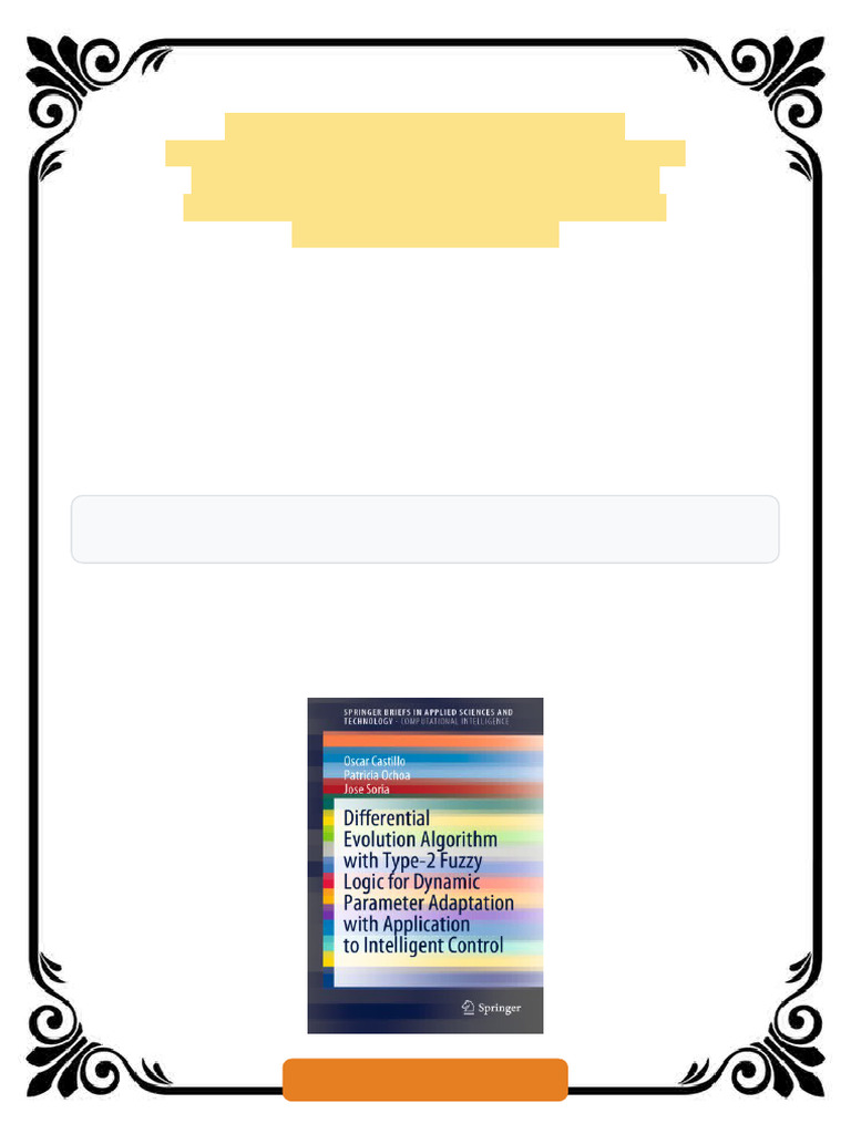 Differential Evolution Algorithm with Type-2 Fuzzy Logic for Dynamic ...