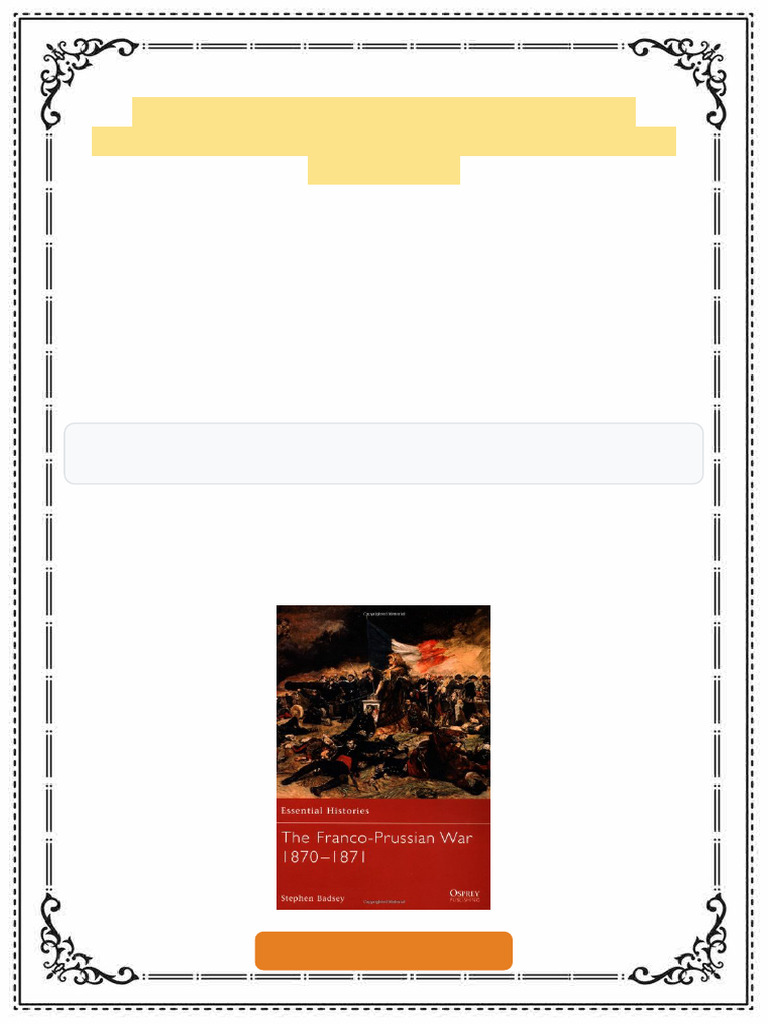 The Franco Prussian War 1870 1871 Stephen Badsey Ebook Basic PDF ...