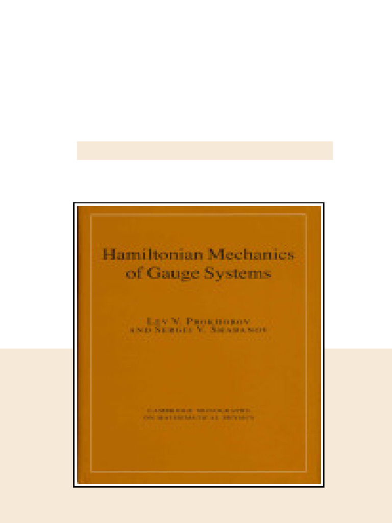 Hamiltonian Mechanics Of Gauge Systems Lv Prokhorov Sv Shabanov ...