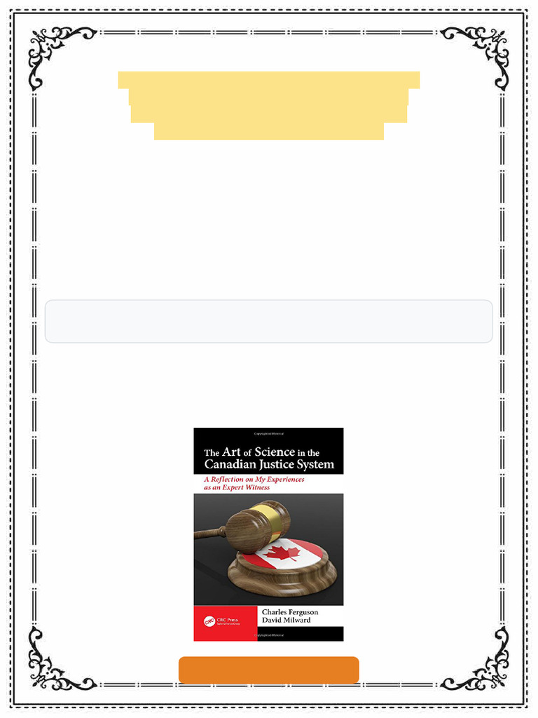 The art of science in the Canadian justice system : a reflection on my ...