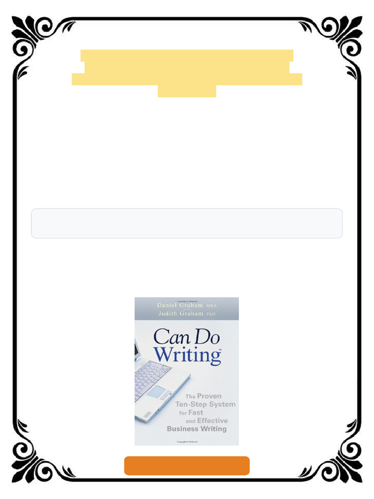Can Do Writing The Proven Ten Step System for Fast and Effective ...