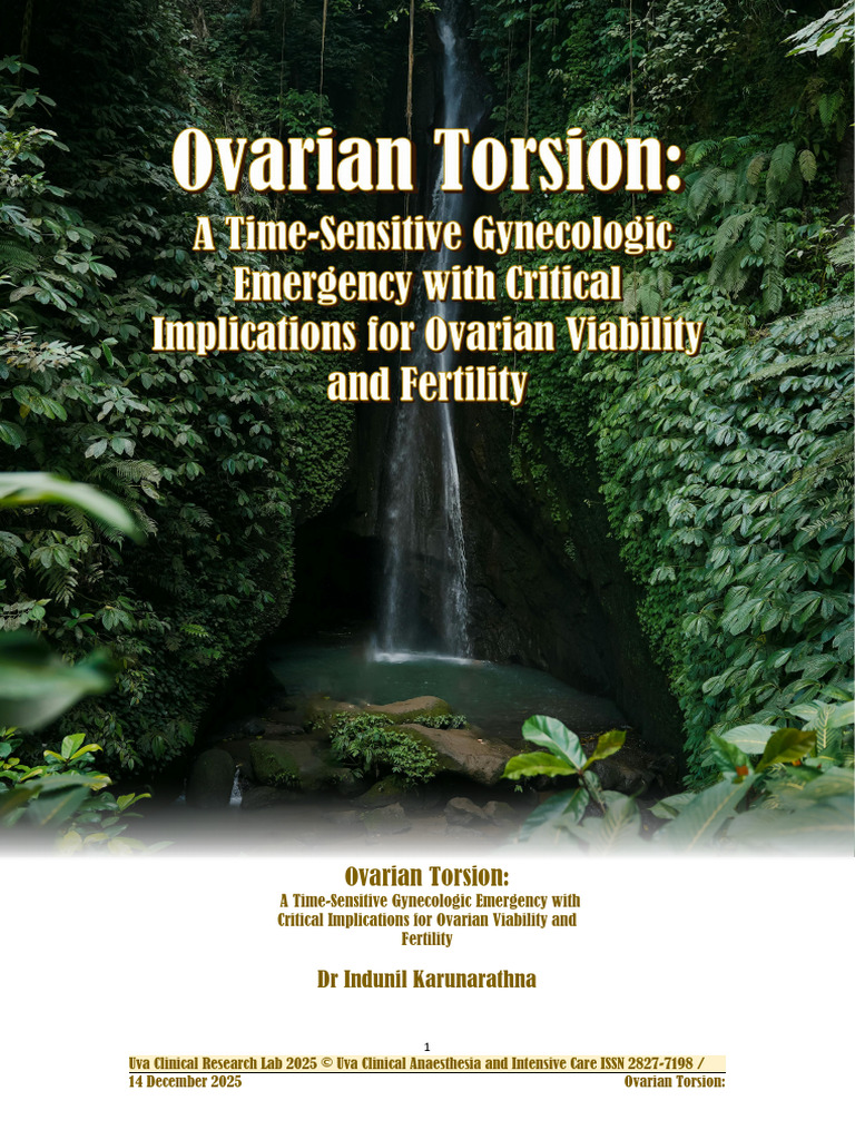 Ovarian Torsion: A Time-Sensitive Gynecologic Emergency With Critical ...