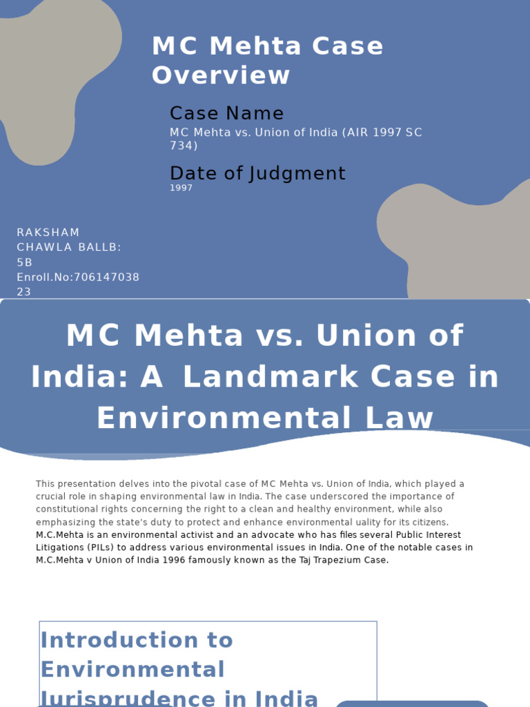 MC Mehta vs. Union of India_RAKSHAM PPT Copy.pptx | PDF | Justice ...