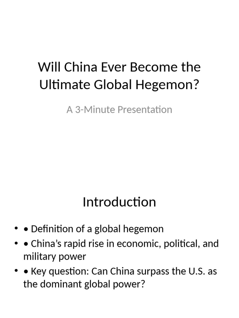 China Global Hegemon Presentation | PDF
