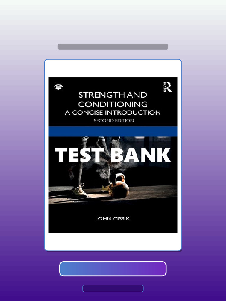 Test Bank for Strength and Conditioning 2nd Edition Cissik eBook and ...