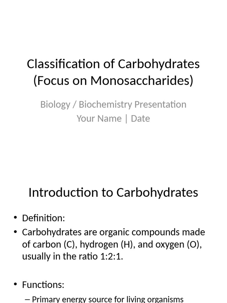 Classification of Carbohydrates Monosaccharides | PDF
