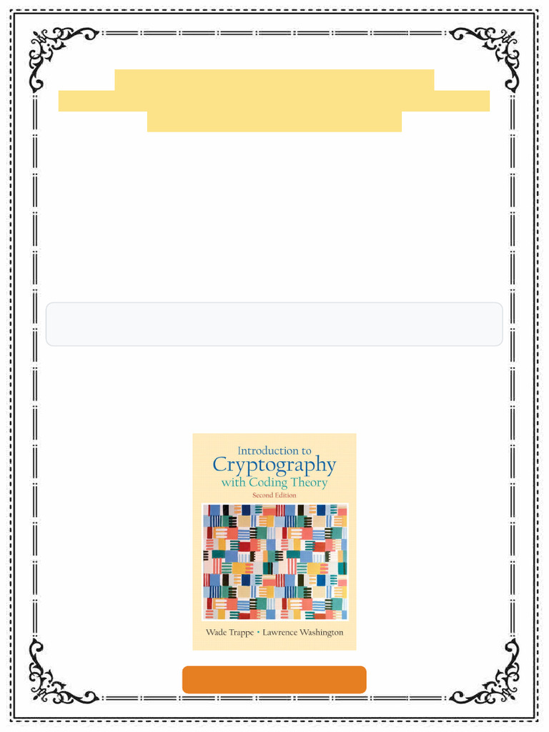 Introduction To Cryptography With Coding Theory 2nd Edition Wade Trappe ...