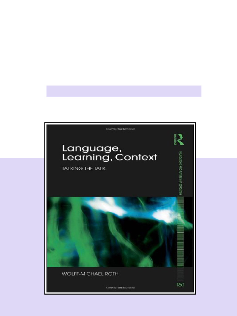 Language Learning Context Talking The Talk 1st Edition Wolff-Michael ...
