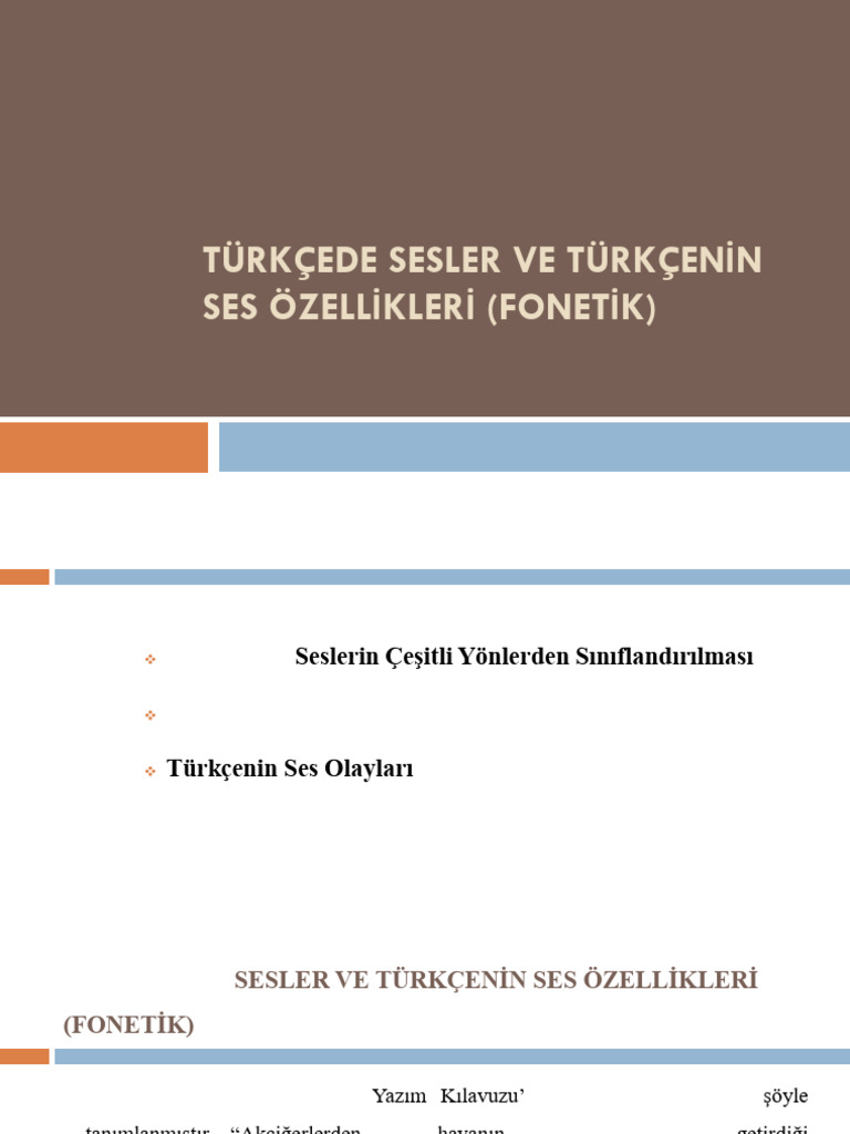 Hafta Türkçede Sesler Ve Türkçeni̇n Ses Özelli̇kleri̇ - Foneti̇k | PDF