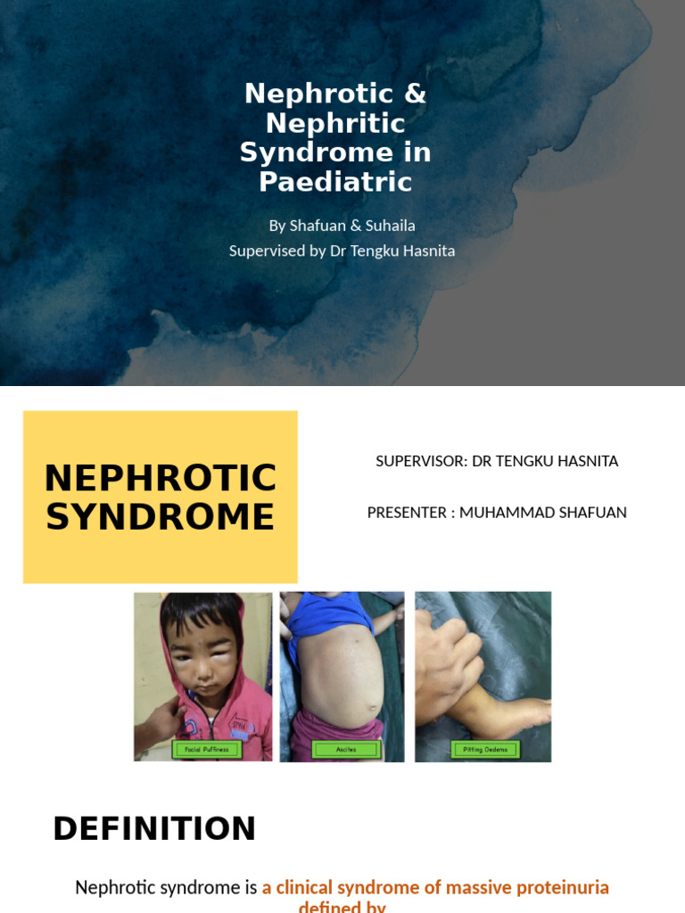 Pediatric Nephrotic & Nephritic Syndromes | PDF | Medical Specialties ...