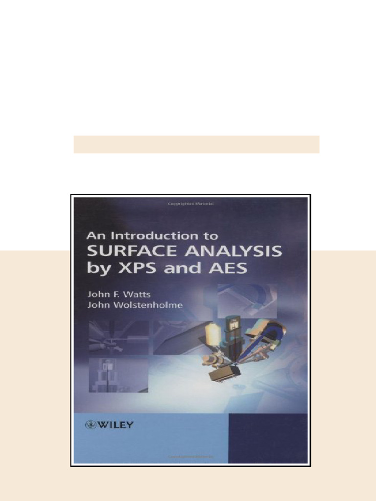 An Introduction To Surface Analysis by XPS and AES 2nd Edition John F ...