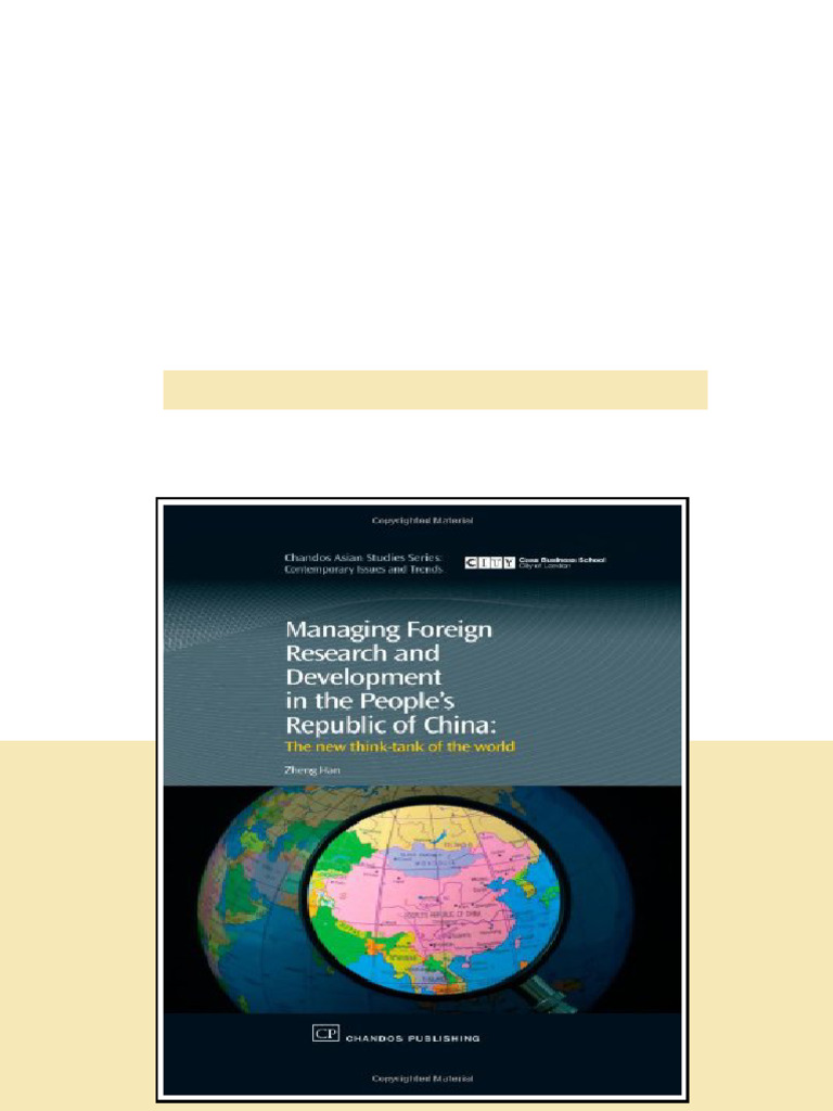 Managing Foreign Research And Development In The Peoples Republic Of ...