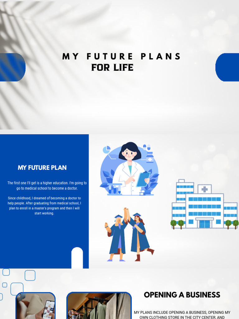 Future Plans: Doctor, Business, Travel | PDF
