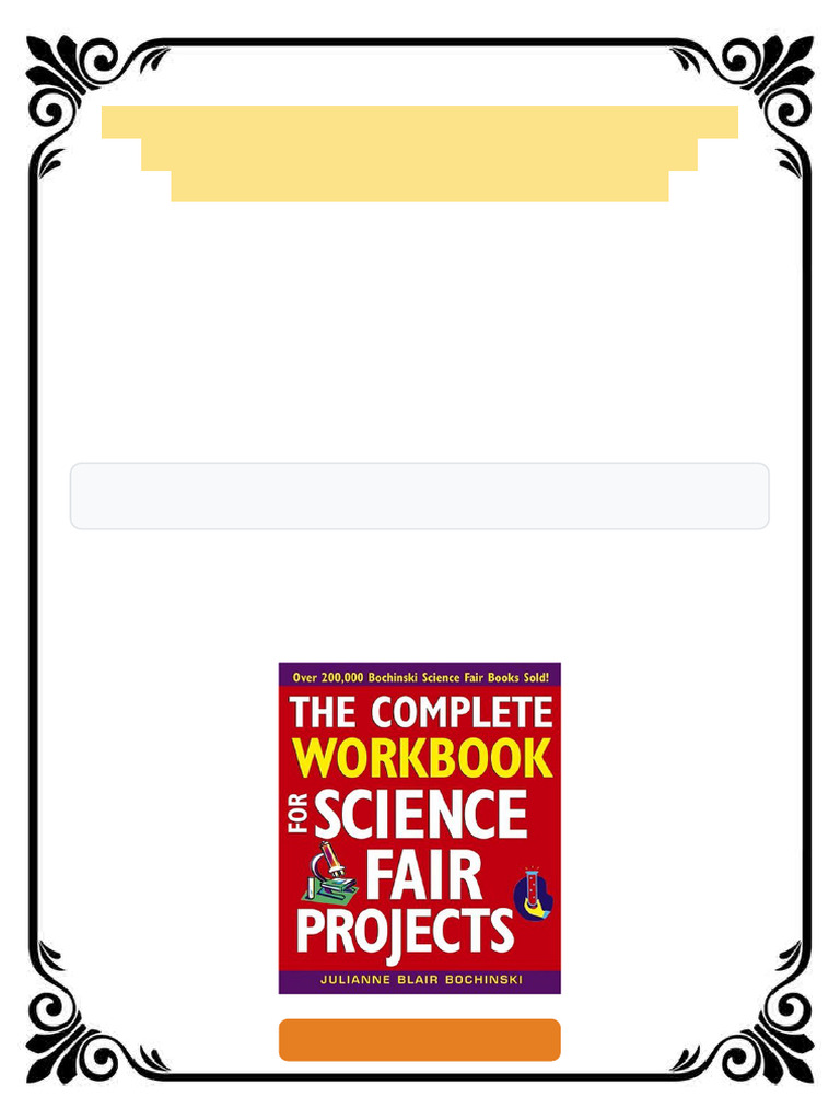 The Complete Workbook for Science Fair Projects 1st Edition Julianne ...