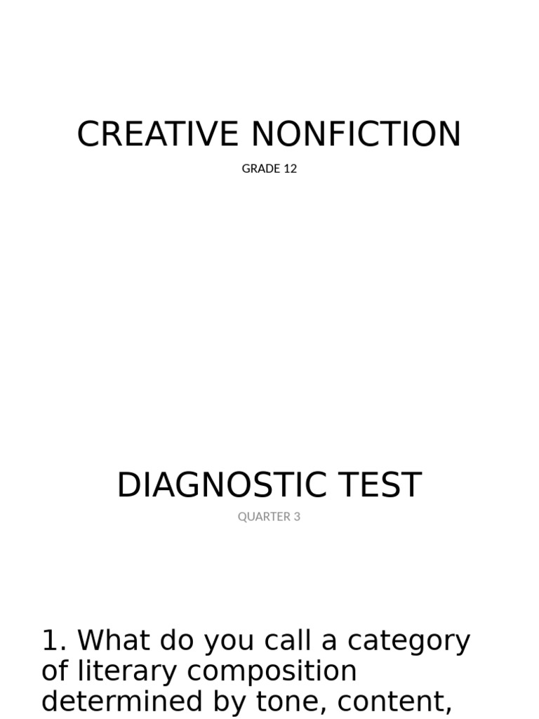 Creative Nonfiction Diagnostic | PDF | Creative Nonfiction | Essays