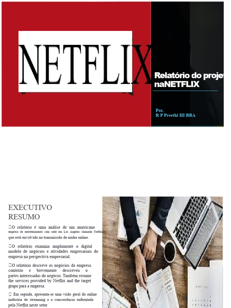 Relatório de projeto sobre a NETFLIX | PDF | Netflix | Streaming de mídia