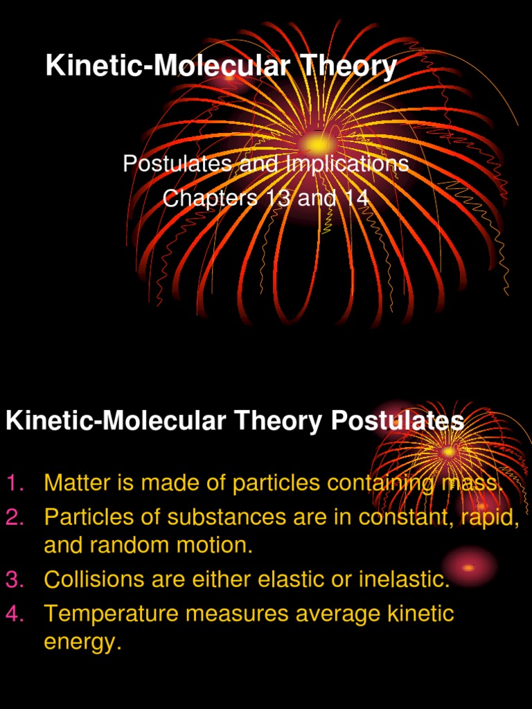 Kinetic Molecular Theory Postulates Explained | PDF | Intermolecular ...