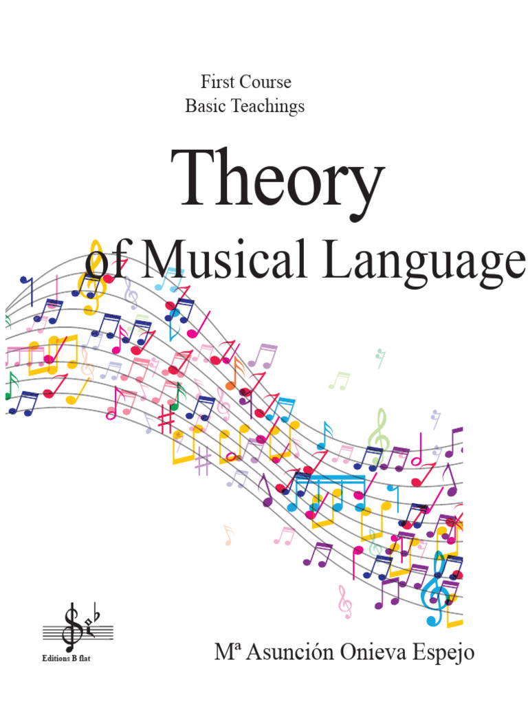 First Course Basic Teachings Theory of Musical Language - M Asunción ...