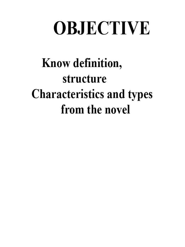 The Novel - Structure and Characteristics | PDF