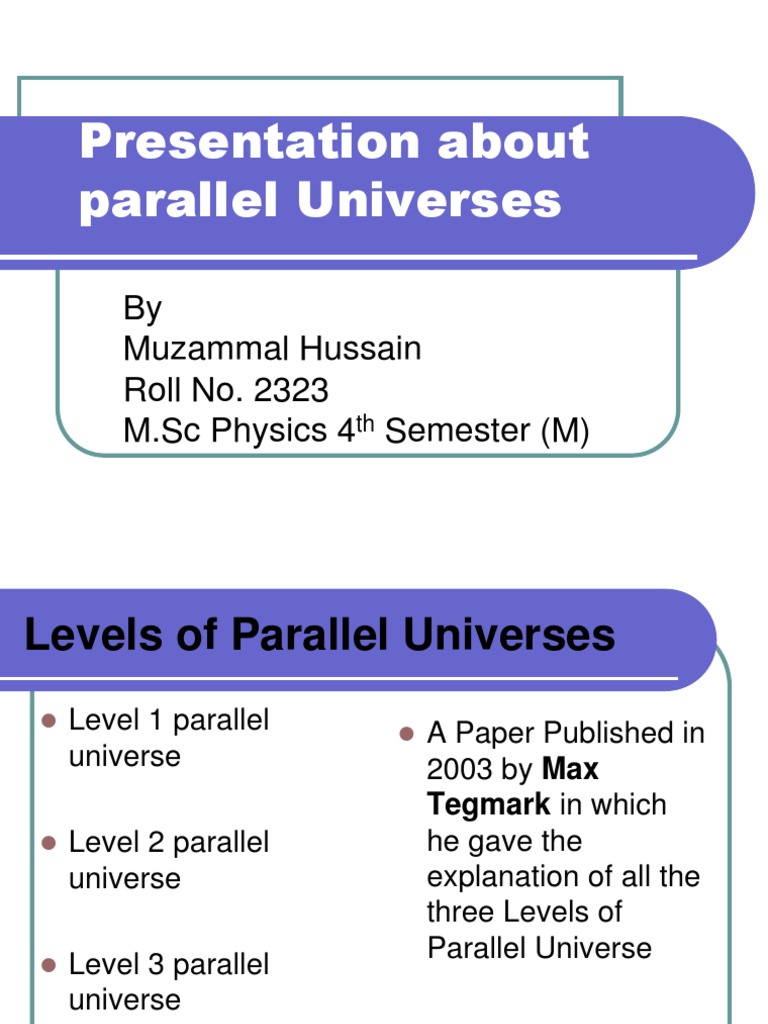 Presentation of Parallel Universe To My Ma'm Dr. Ayesha GCUF | PDF ...