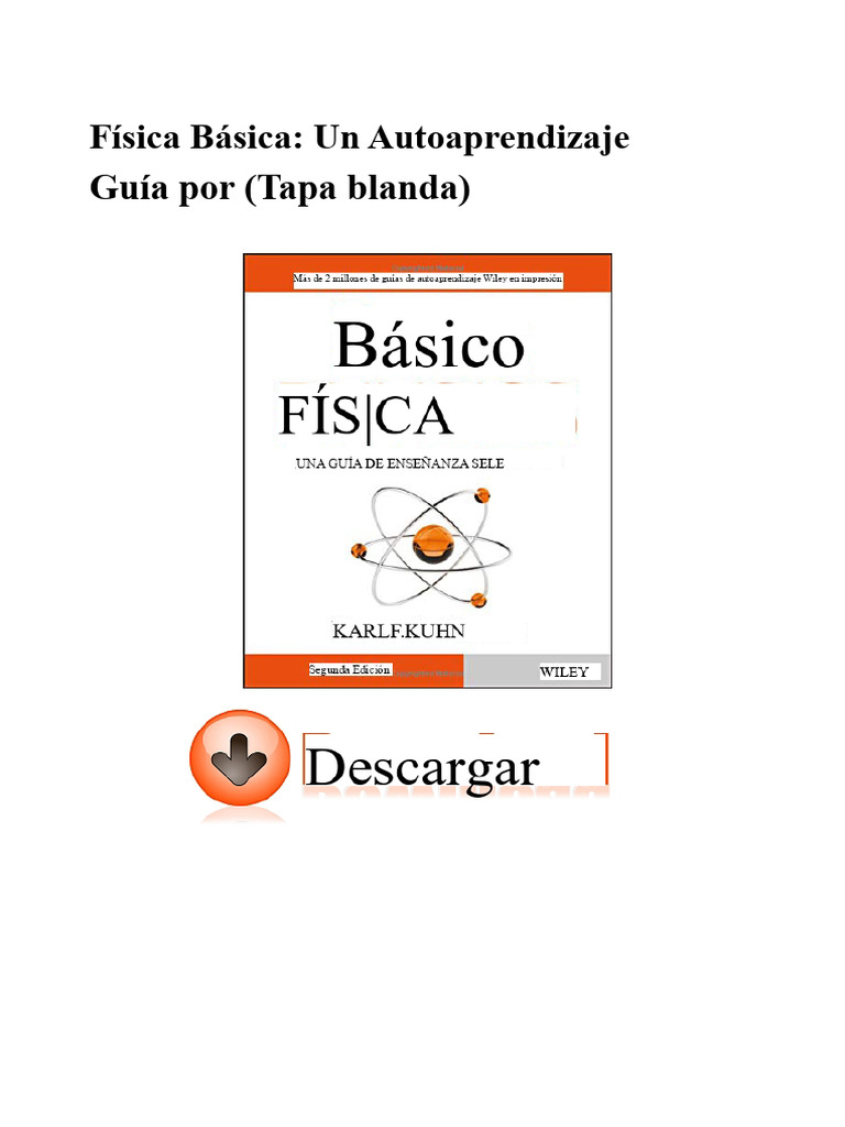 Basic Physics A Self-Teaching Guide Por P PDF | PDF