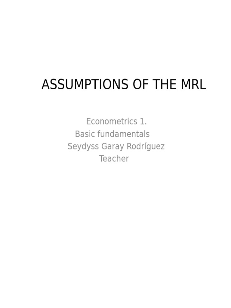Assumptions of the Mrl | PDF | Multicollinearity | Dependent And ...