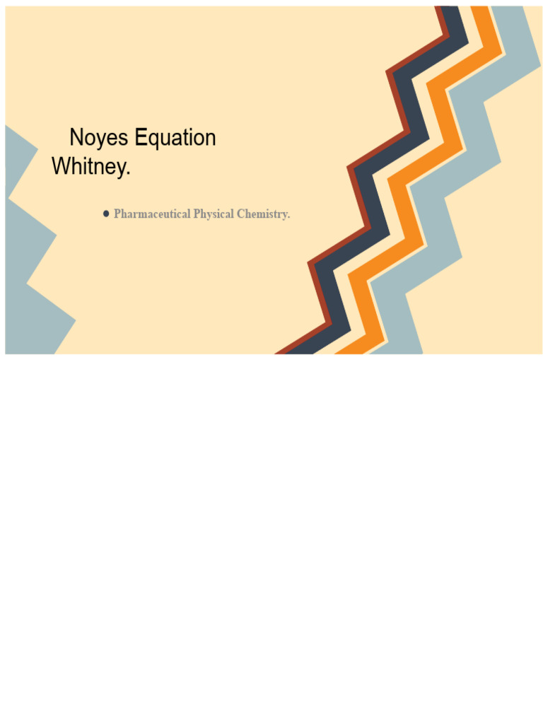 Noyes-Witney Dissolution Equation Explained | PDF | Solubility | Diffusion