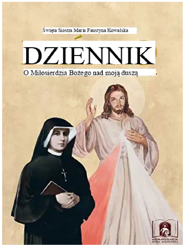 Dziennik Swietej Faustyny o Milosierdziu | PDF