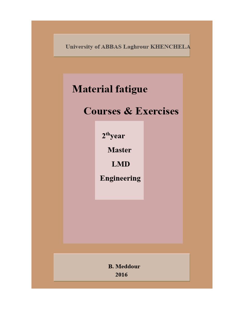 Materials Fatigue Course | PDF | Fracture | Fatigue (Material)