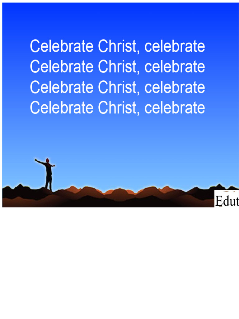 Celebrate Christ Celebrate | PDF